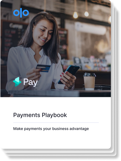 Olo Pay Payments Playbook